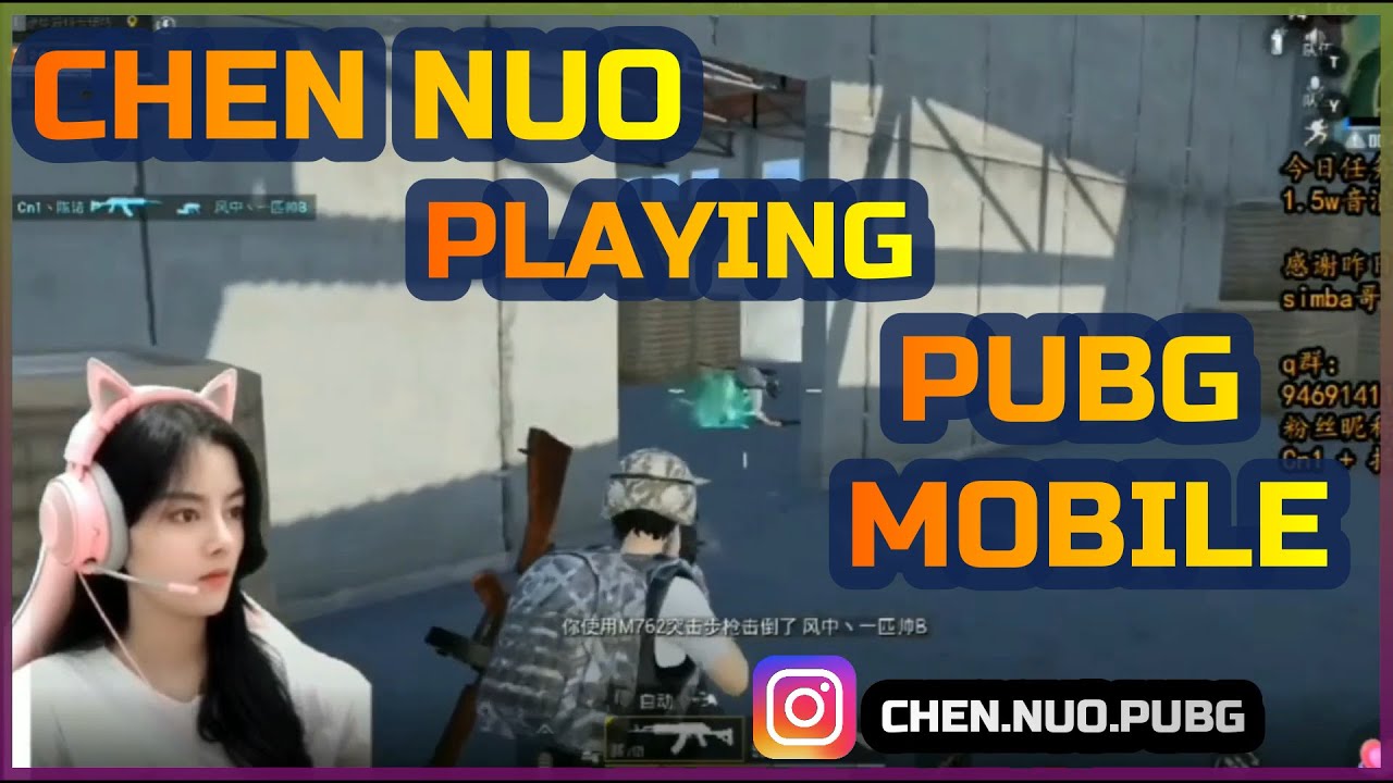 Chen Nuo Playing PUBG Mobile || Expression Queen of PUBG - YouTube