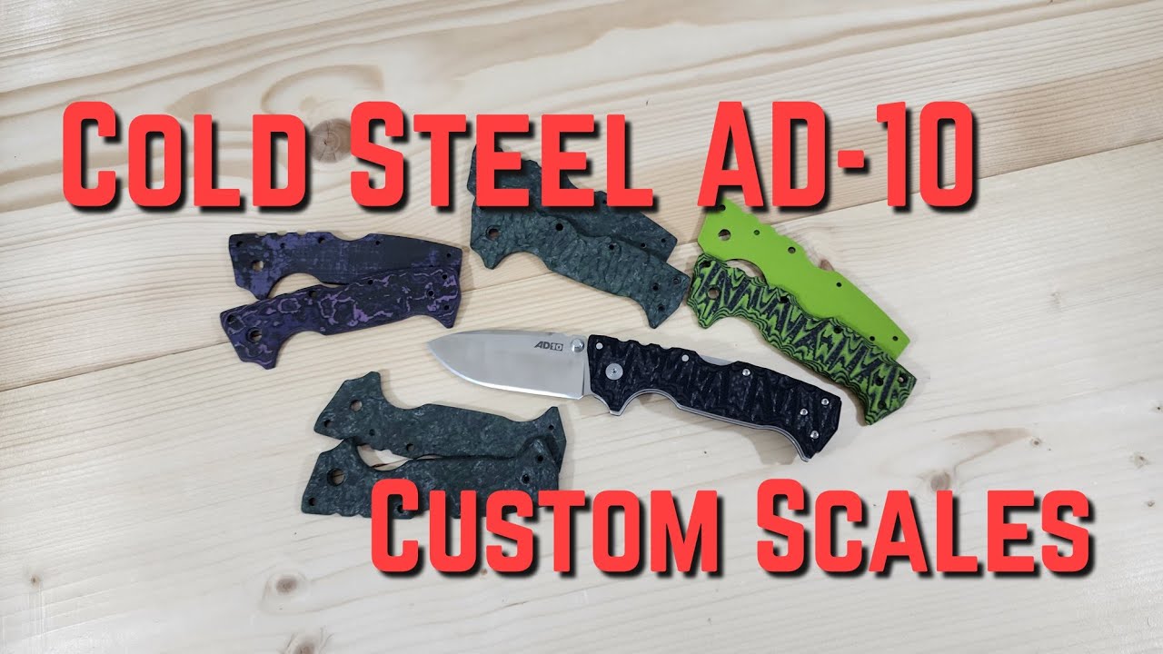 Custom Cold Steel AD-10 Scales FINISHED!!! #sale - YouTube