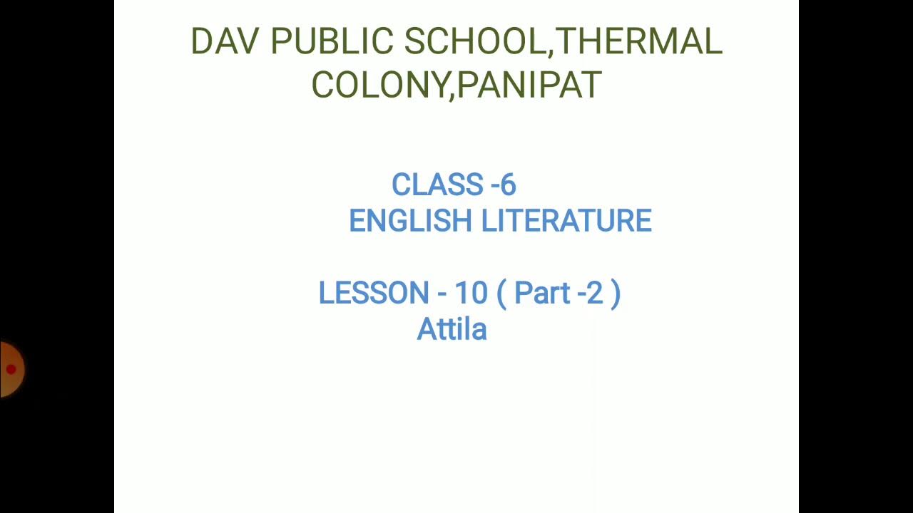 Class 6 English L 10 Attila Part 2 Youtube