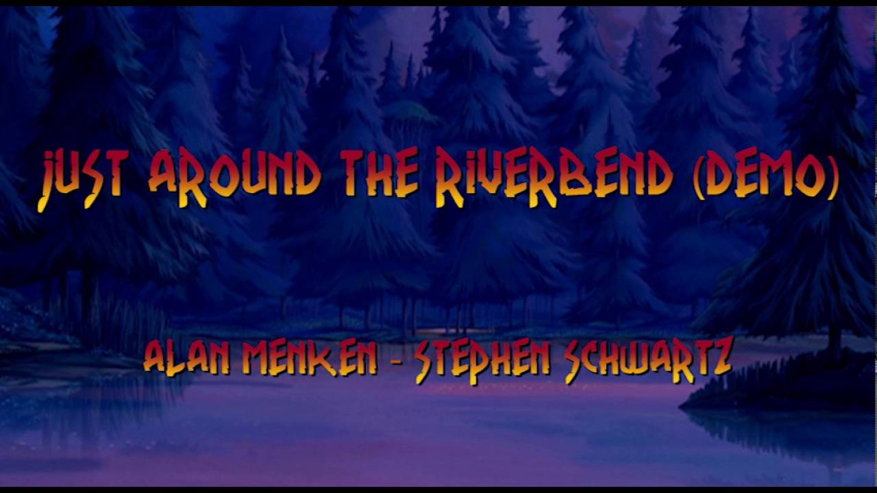 Pocahontas - Alan Menken Stephen Schwartz - Just Around the Riverbend ...