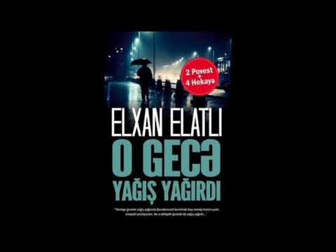 Elxan Elatlı- \
