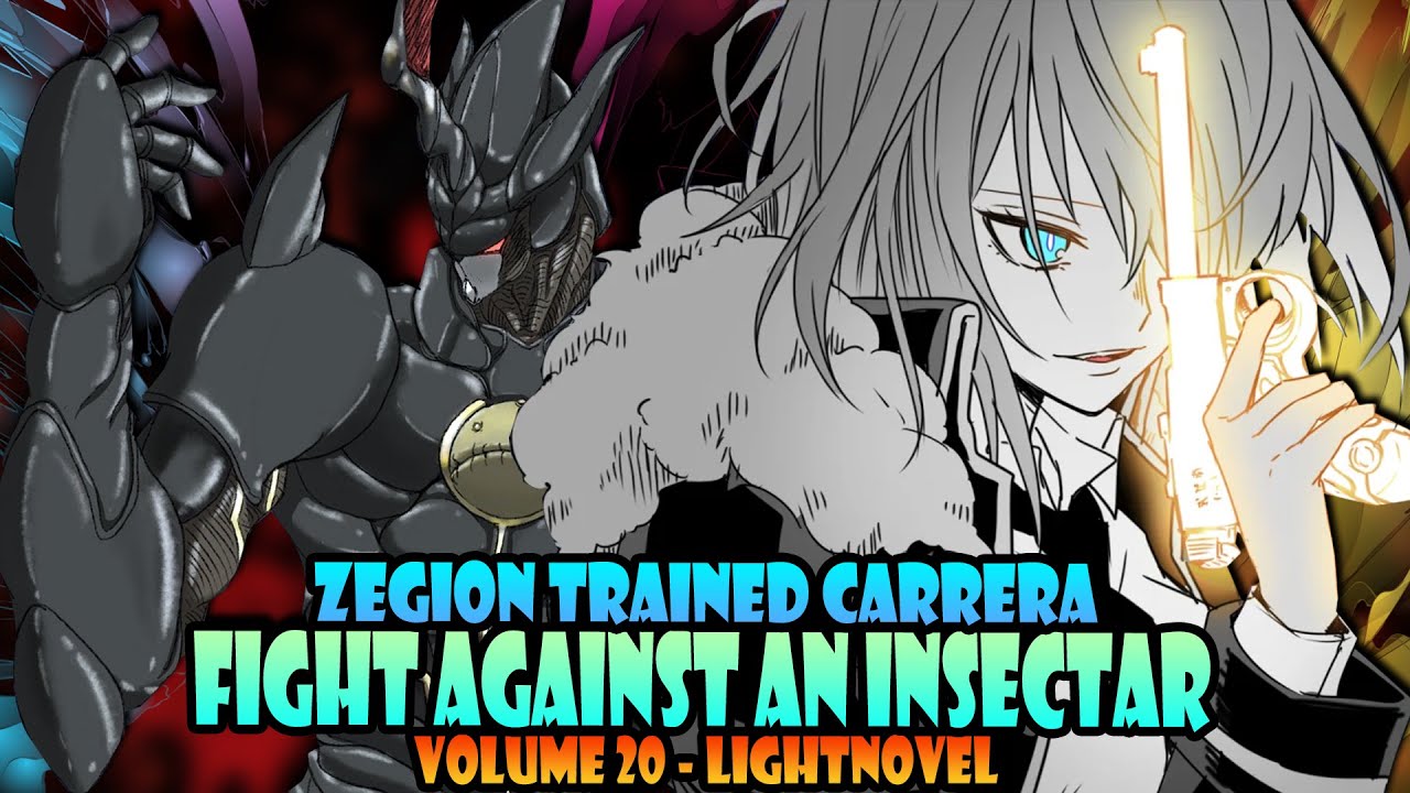 Zegion Trained Carrera! #20 - Volume 20 - Tensura Lightnovel - YouTube