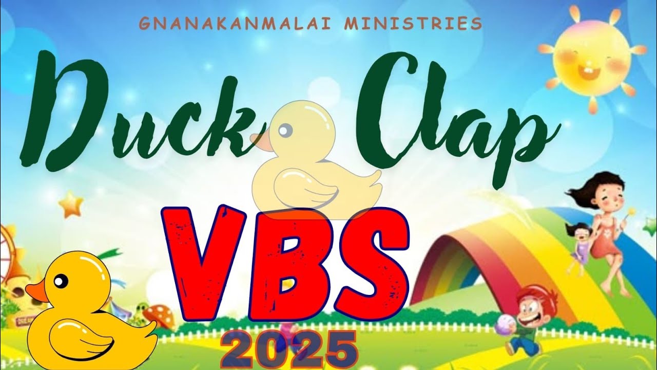 Duck Clap || VBS 2025 Highlights || GKM Nangavalli || Clap Method ...