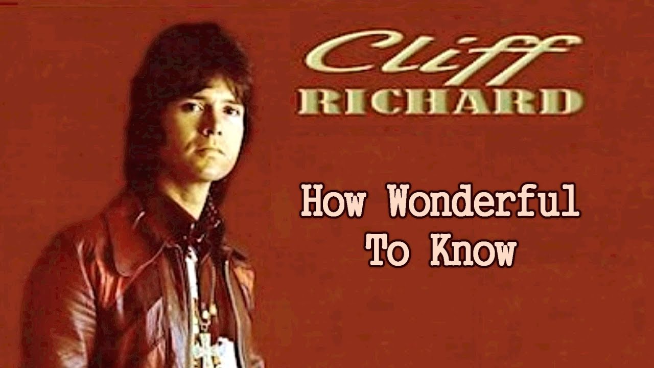 How Wonderful To Know - Cliff Richard Love Song Karaoke - YouTube Music