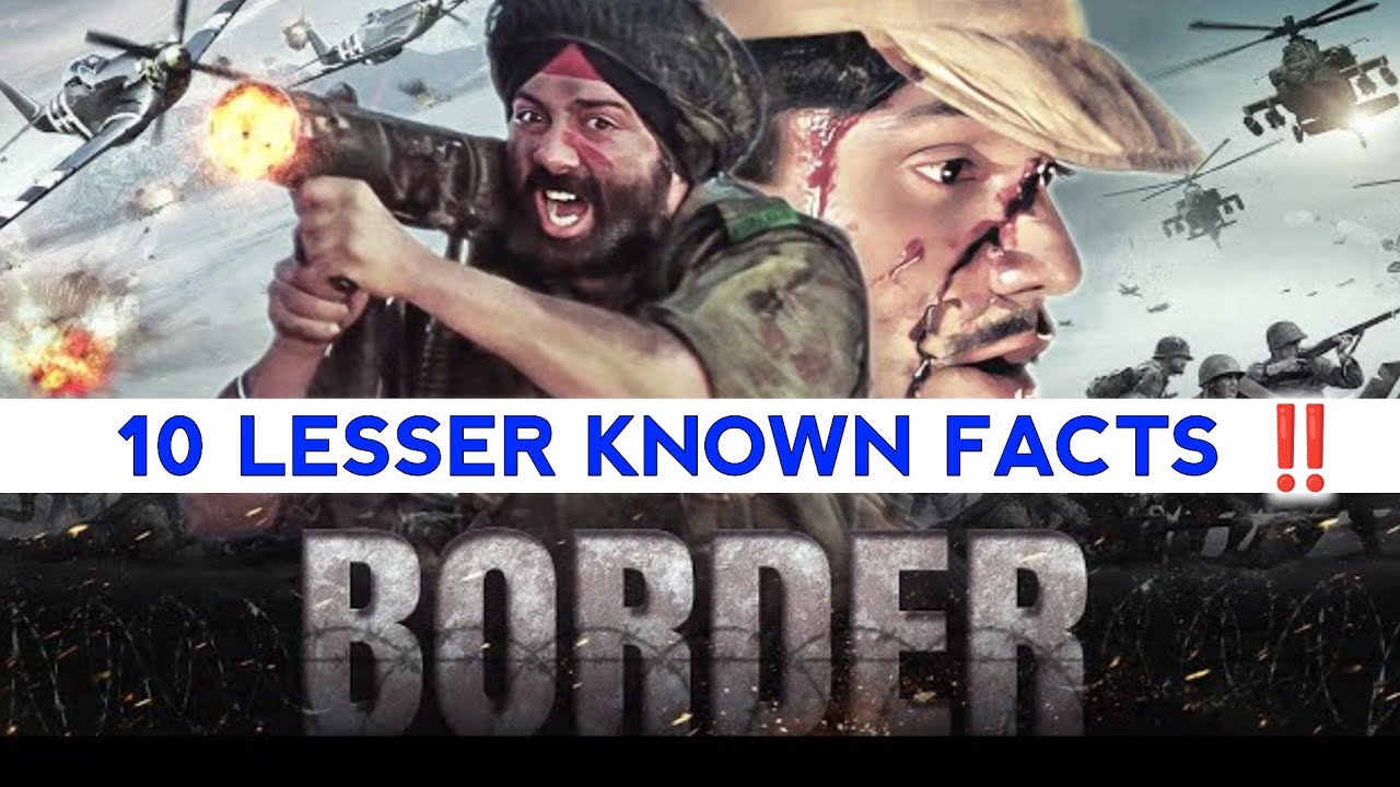 Border Movie 10 Unknown Facts । Border Movie Facts । - YouTube