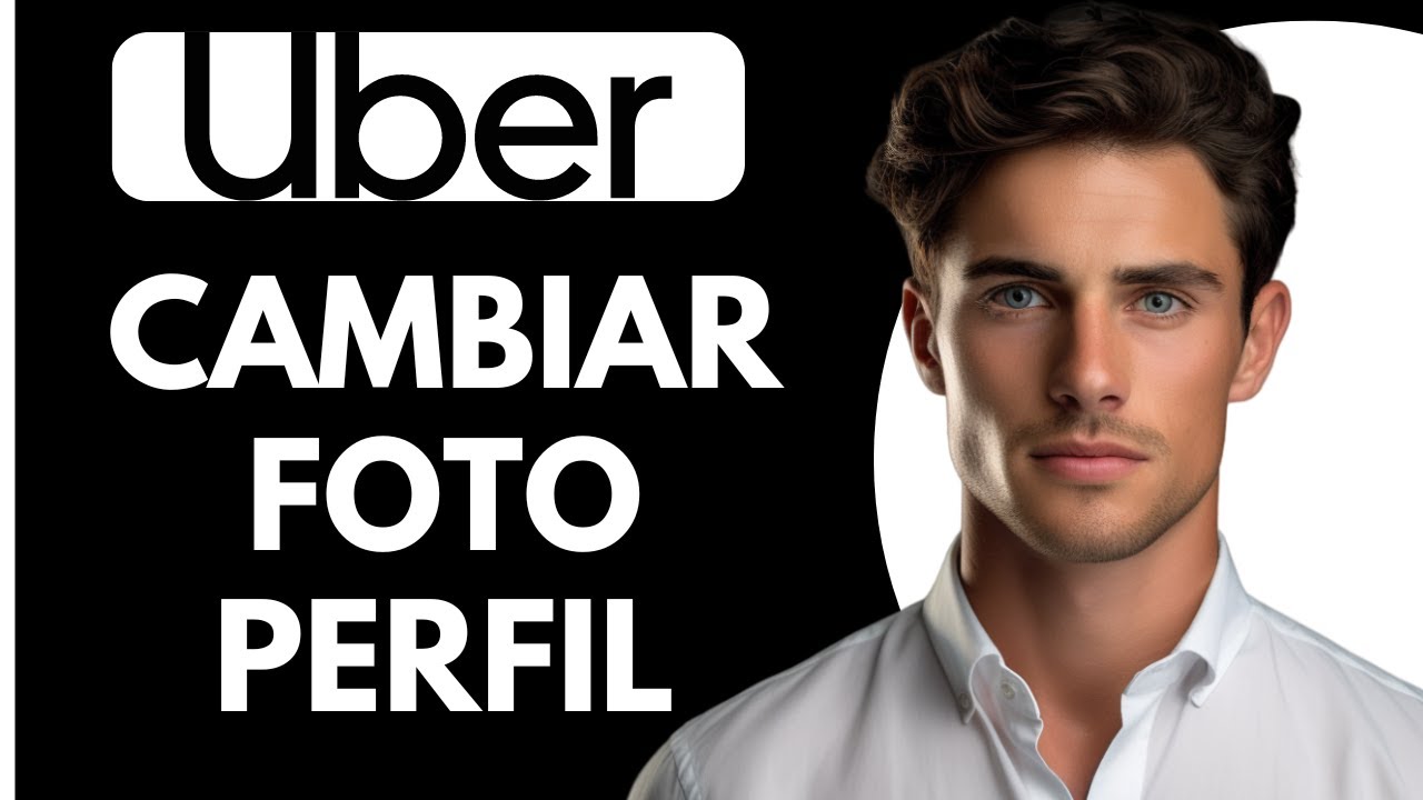 Como Cambiar Foto de Perfil en Uber Driver - YouTube