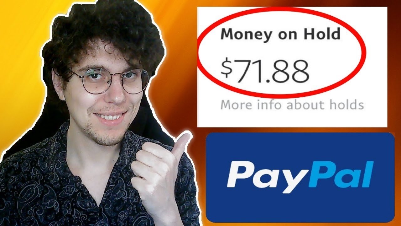 How To Get Paypal Money Off Hold Money On Hold Fix Youtube
