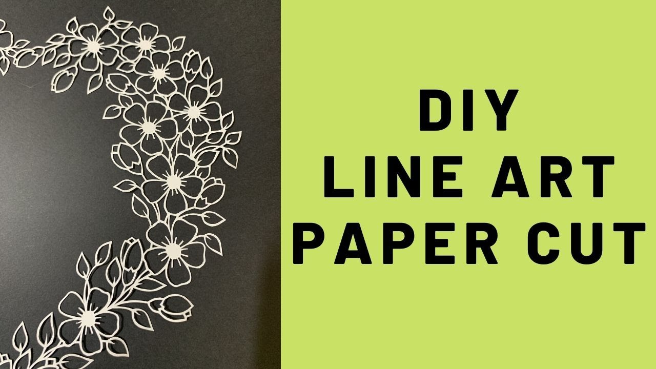 DIY Line Art Paper Cutting | Picture Border | Paper Cutting Tutorial ...