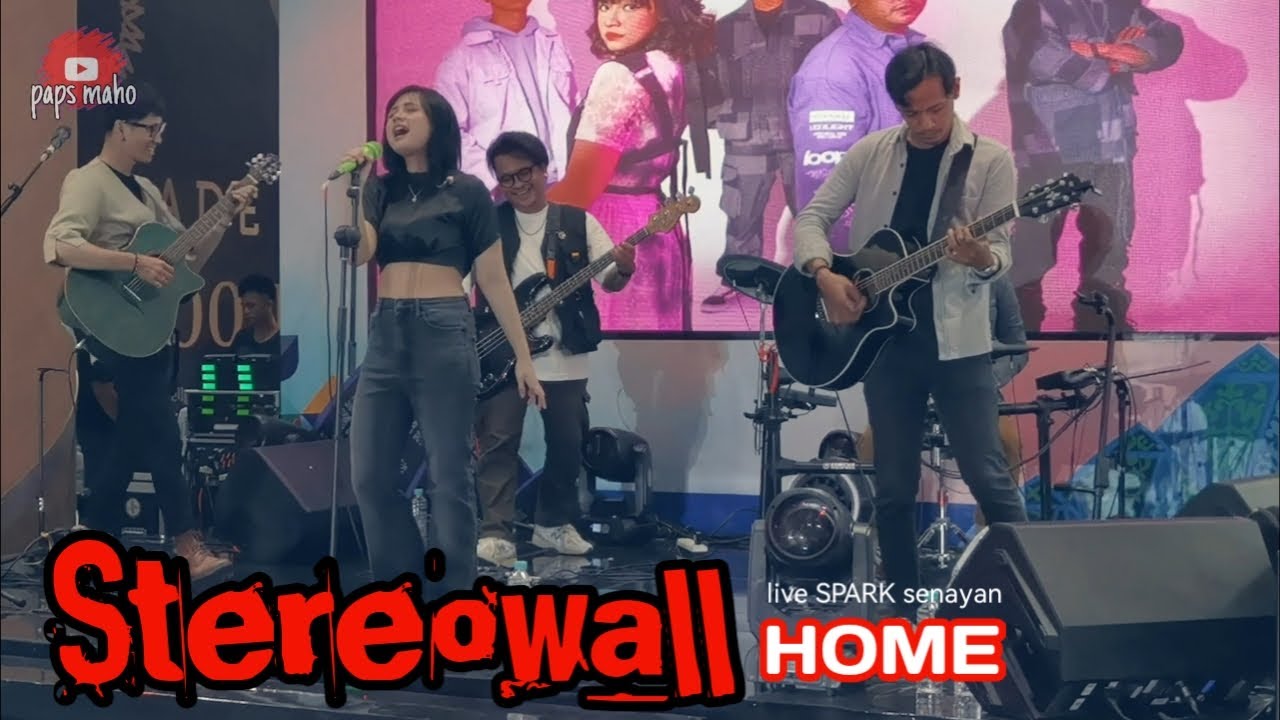 STEREOWALL - HOME live at SPARK SENAYAN GRAKUMKMHIPWI - YouTube