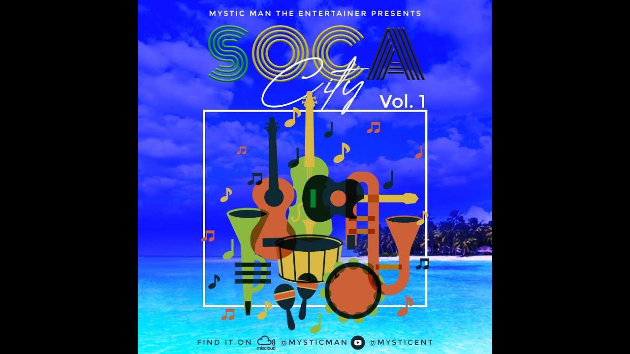SOCA CITY ( BEST SOCA MIX 2021 ) Vol.1 - YouTube