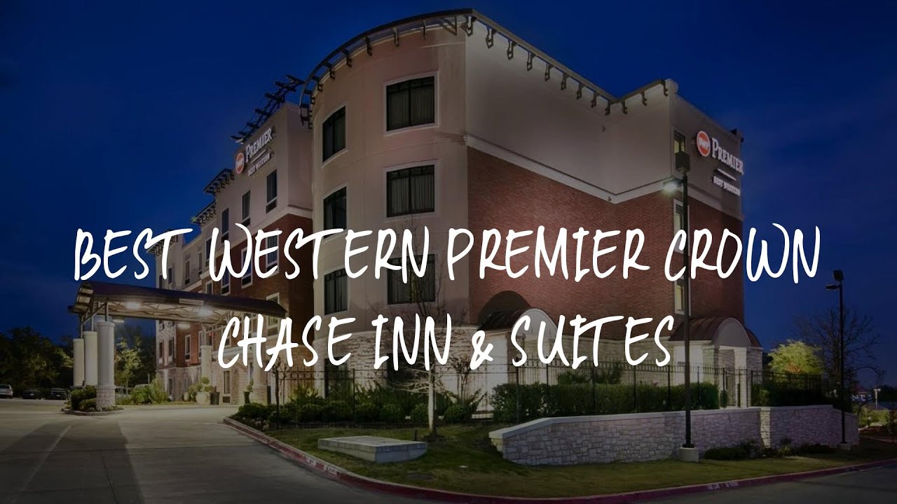 Best Western Premier Crown Chase Inn & Suites Review - Denton , United ...