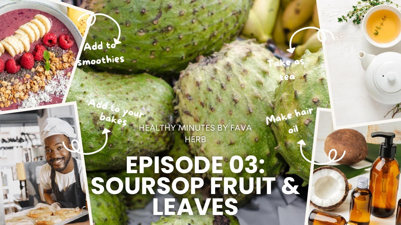 Unlock the Amazing Benefits of Soursop: Health, Skin, and Hair Secrets ...