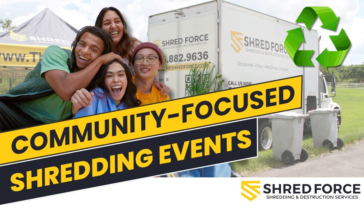 Shred Force Shredding Events: Community-Based Secure Document ...