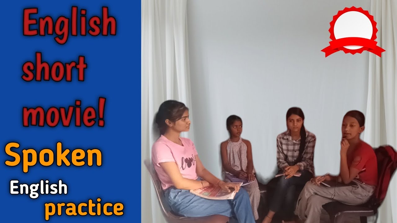 𝐄𝐧𝐠𝐥𝐢𝐬𝐡 𝐬𝐡𝐨𝐫𝐭 𝐦𝐨𝐯𝐢𝐞 𝐟𝐨𝐫 𝐢𝐦𝐩𝐫𝐨𝐯𝐢𝐧𝐠 𝐨𝐮𝐫 𝐬𝐩𝐨𝐤𝐞𝐧 𝐄𝐧𝐠𝐥𝐢𝐬𝐡 ...