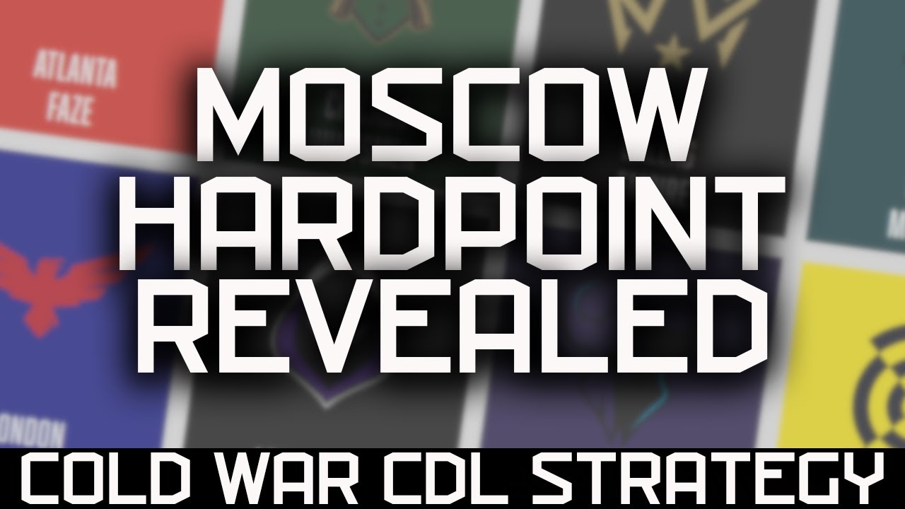 MOSCOW Hardpoint REVEALED | Black Ops Cold War COD League Strategy ...