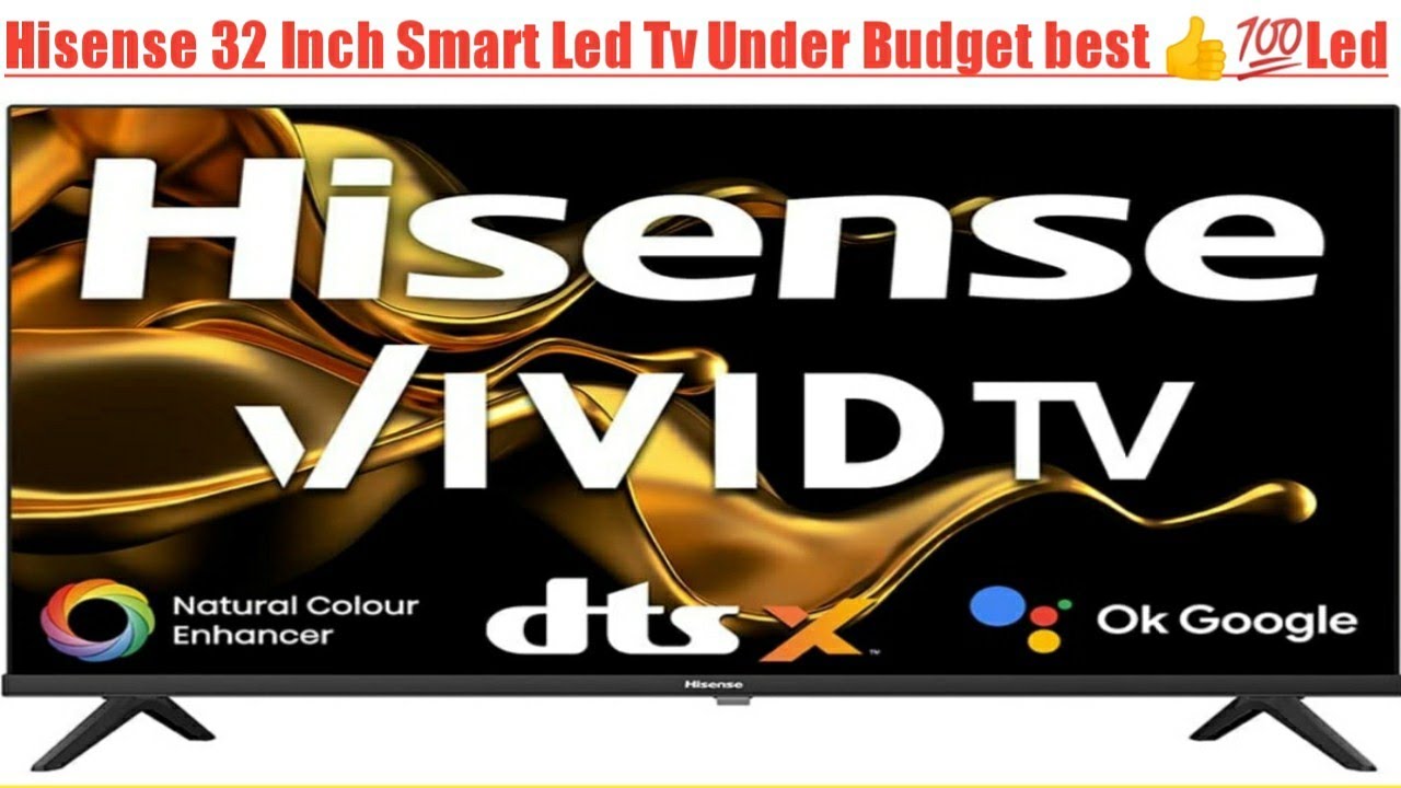 Hisense 32 inch Smart Led tv || Android tv 32inch || best smart ...