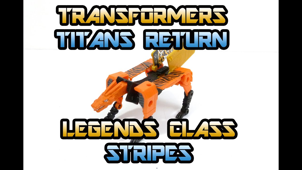 TRANSFORMERS TITANS RETURN LEGENDS CLASS STRIPES REVIEW - YouTube