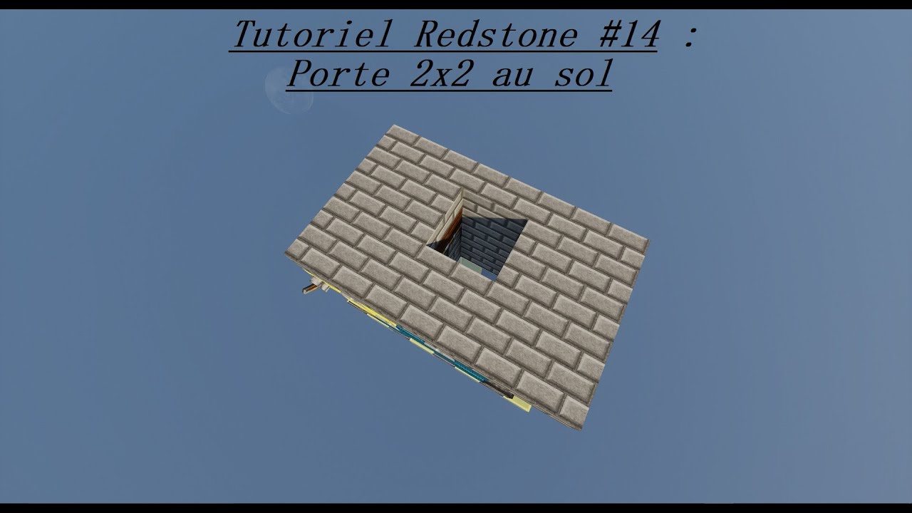 Tutoriel Redstone #14 | Porte 2x2 Au Sol | 1.11+ - YouTube