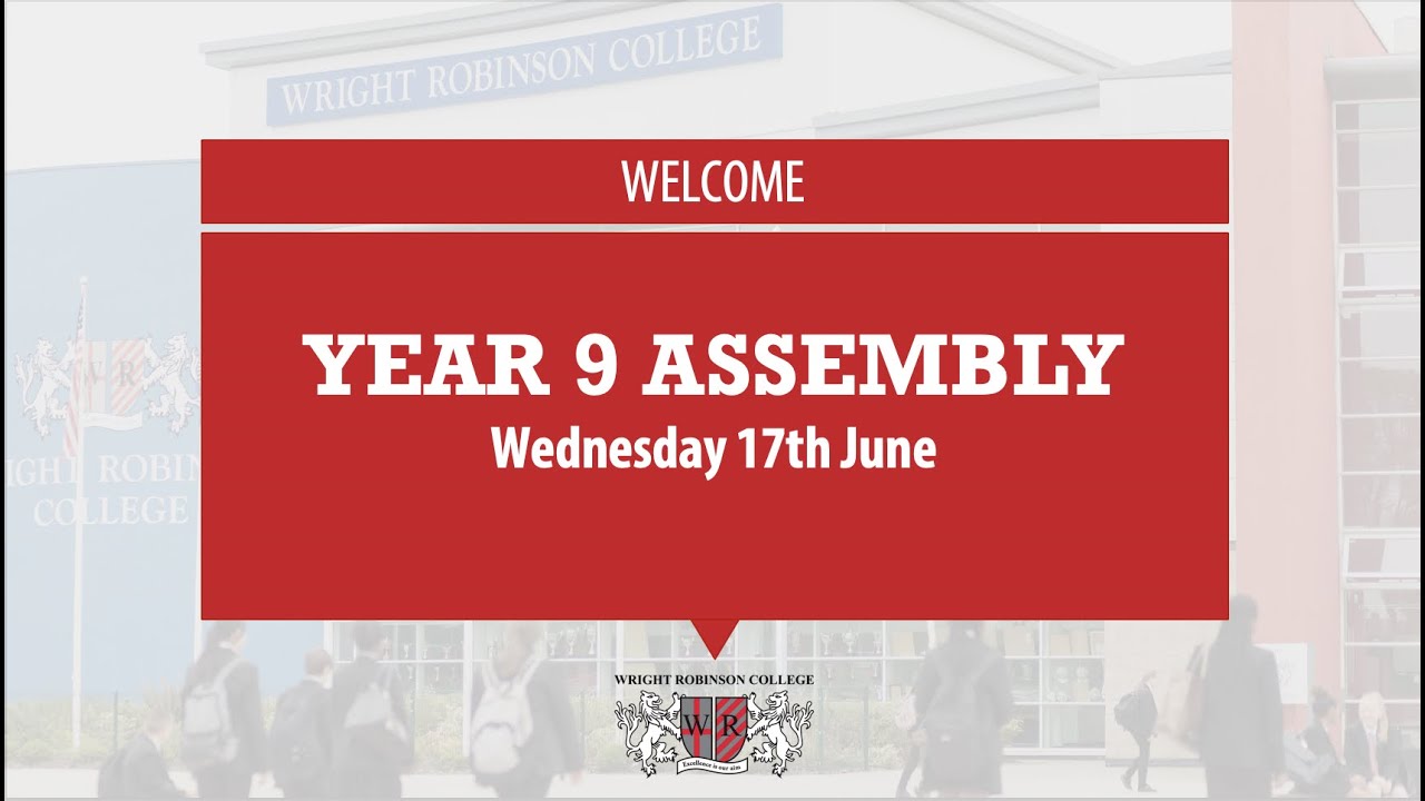 Year 9 Assembly - 17.06.20 - YouTube