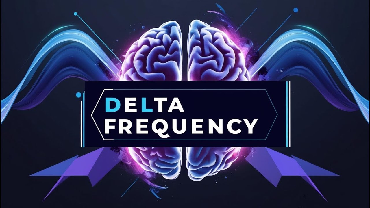 "Unlock the Power of Delta Frequency: Deep Sleep, Healing & Relaxation ...