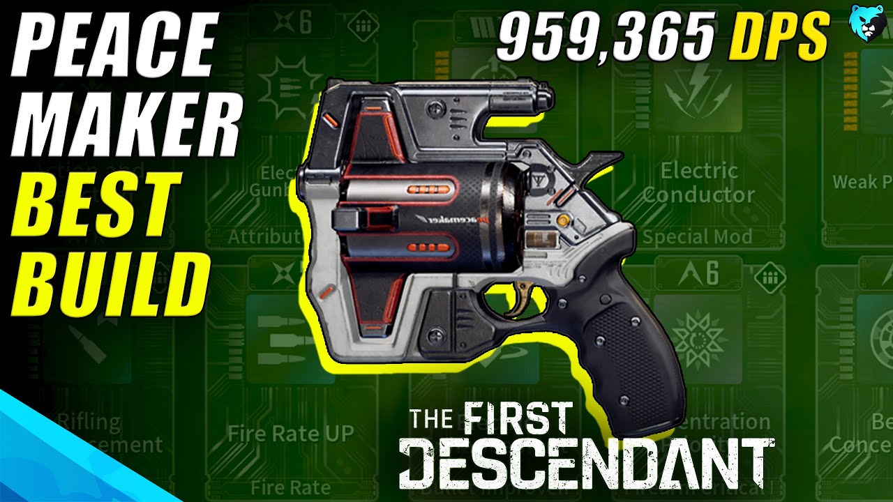 BEST Peace Maker Weapon Build Guide in The First Descendant - YouTube