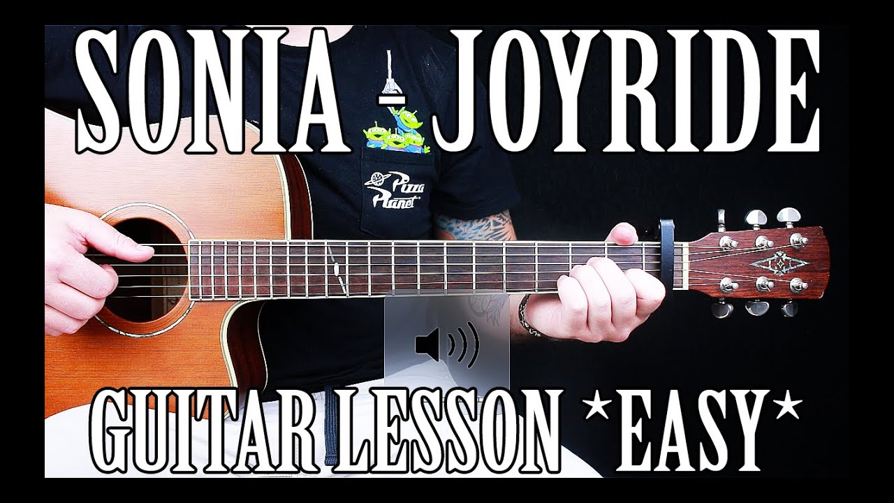 How to Play "Joyride" by SONIA on Guitar for Beginners *TABS* - YouTube
