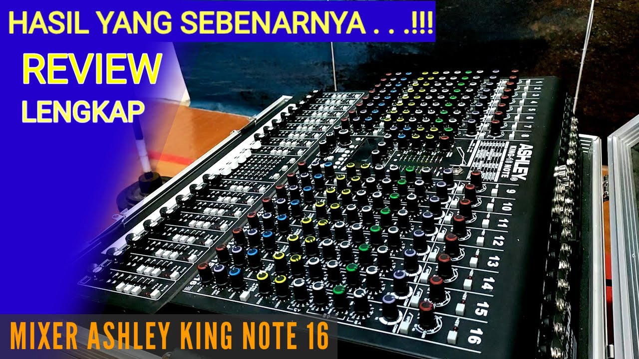 review mixer murah berkualitas ashley king 16 channel - YouTube