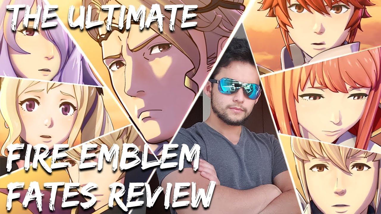 THE ULTIMATE FIRE EMBLEM FATES REVIEW! *APRIL FOOLS* - YouTube