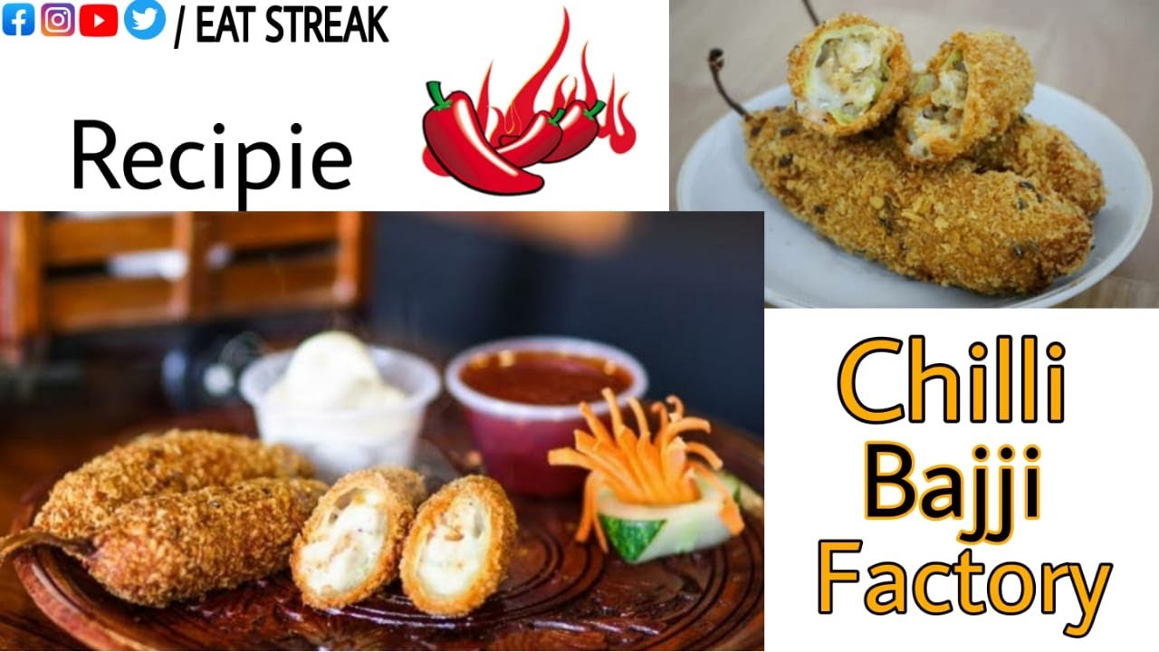 CHILLI BAJJI STUFFED WITH CHICKEN & CHEESE RECIPE || BEST BAJJI IN ...