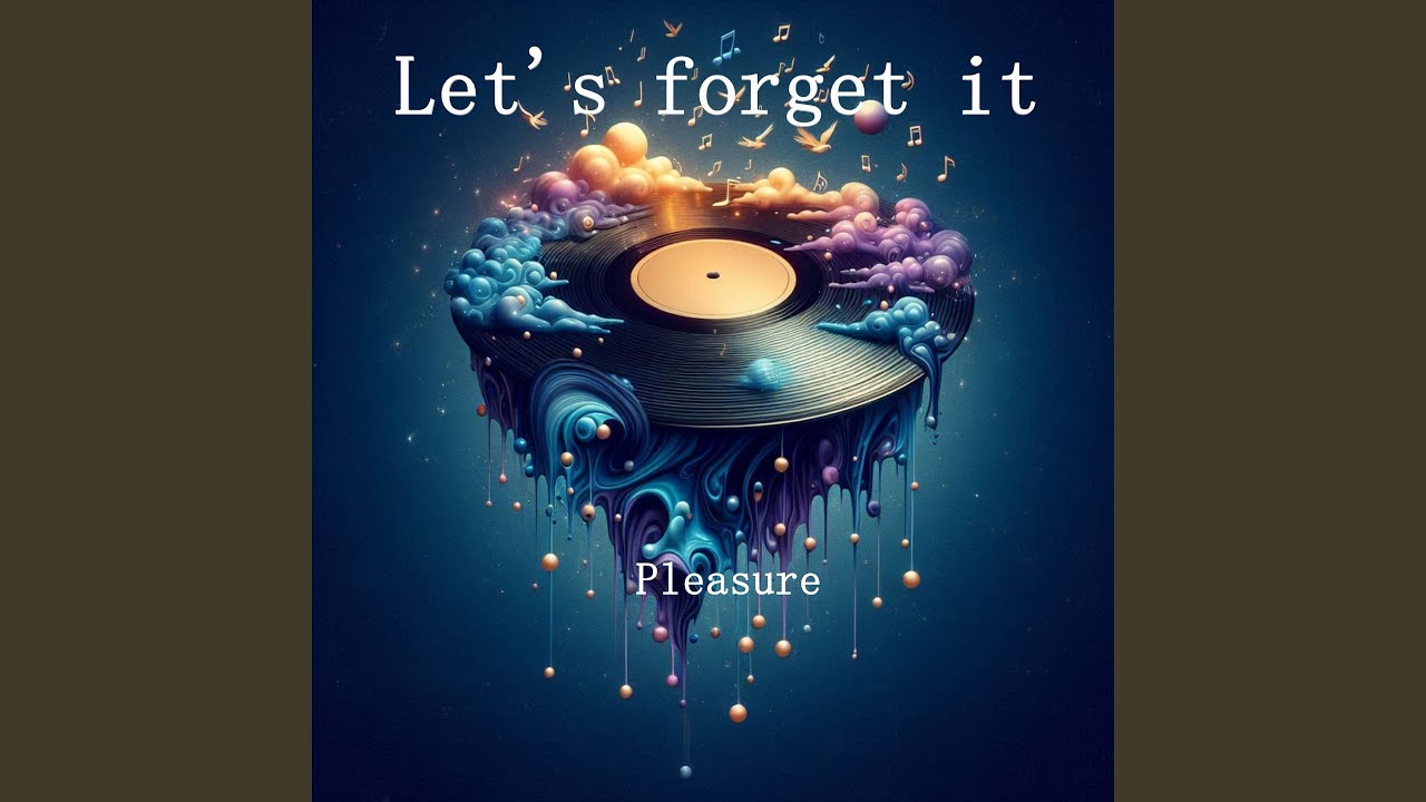 Let's forget it - YouTube