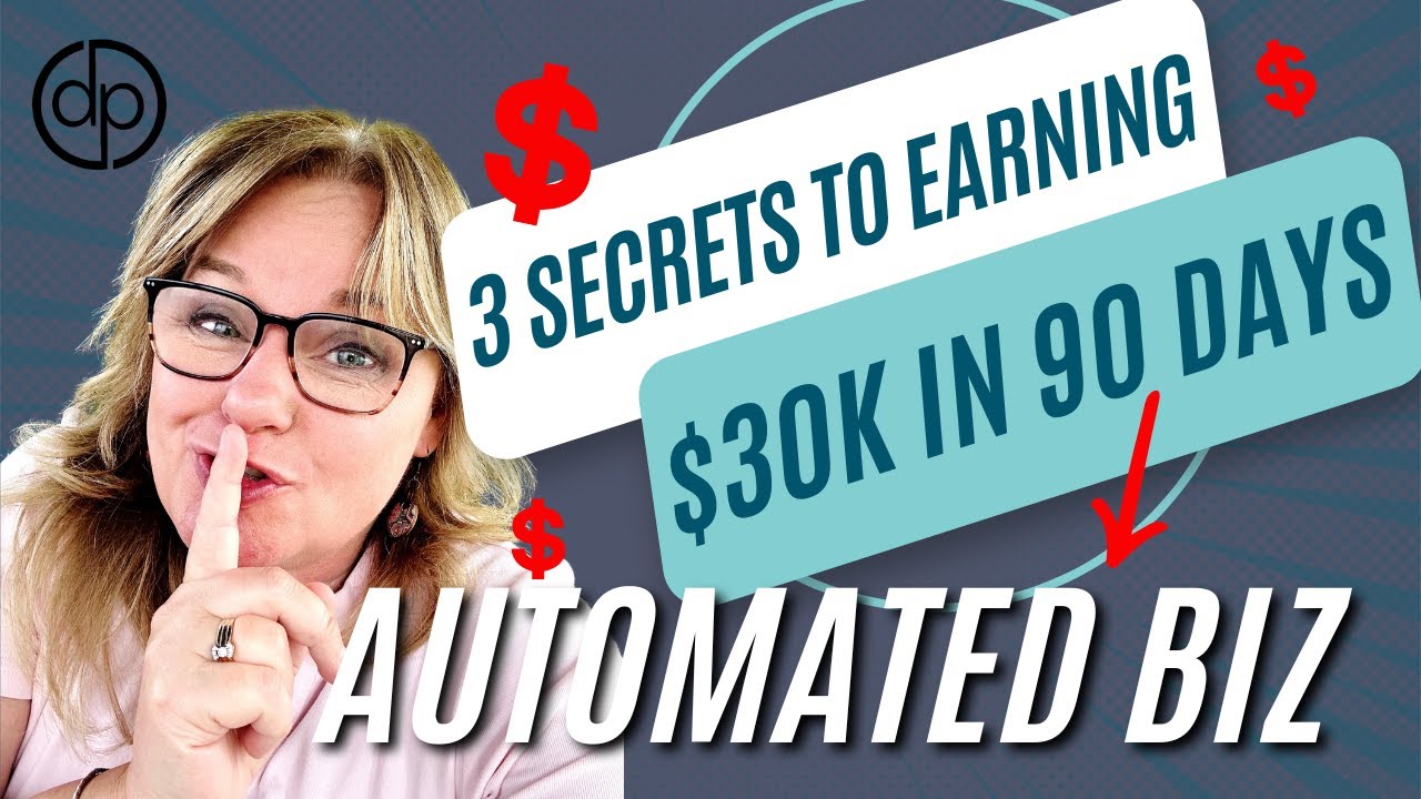 3 Secrets to Earning 30K in 90 Days - YouTube
