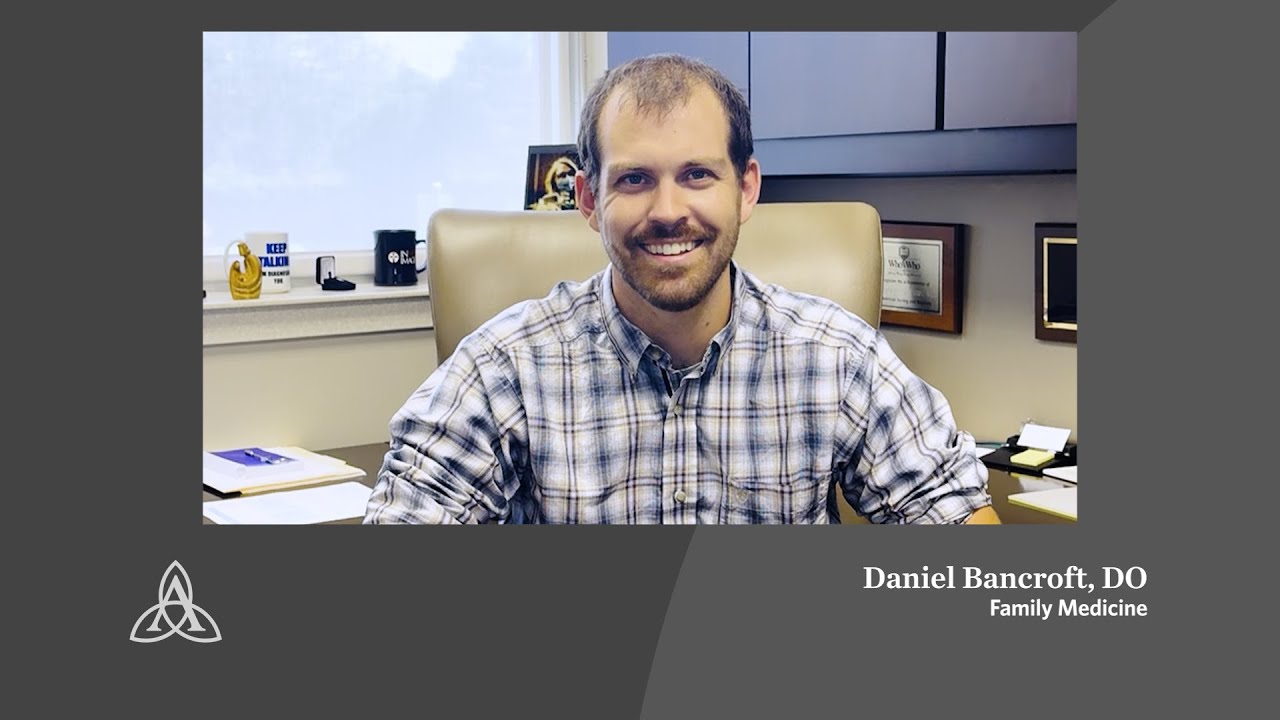 Meet Daniel J. Bancroft, DO, Family Medicine | Ascension Oklahoma - YouTube