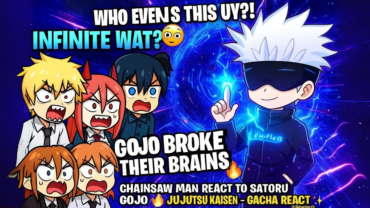 Chainsaw Man React to Satoru Gojo 🔥 Jujutso Kaisen - Gacha React 🪐 ...