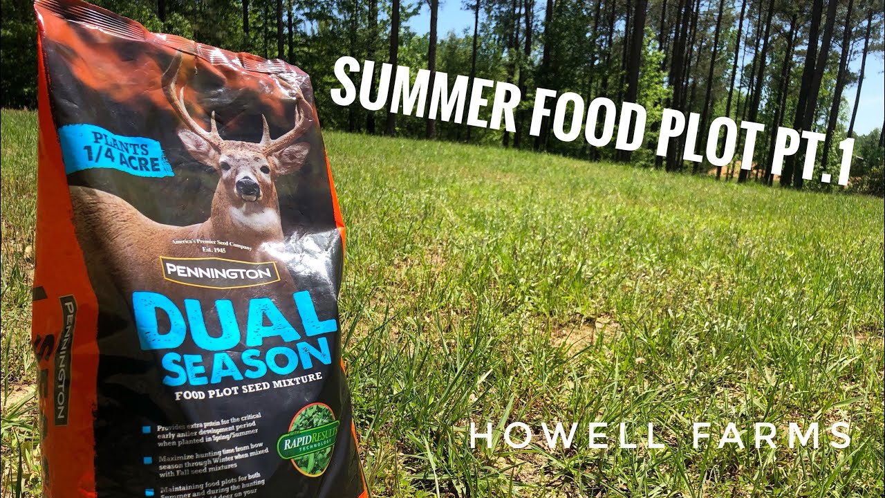 Pennington Dual Season Summer Food Plot Pt.1 - YouTube