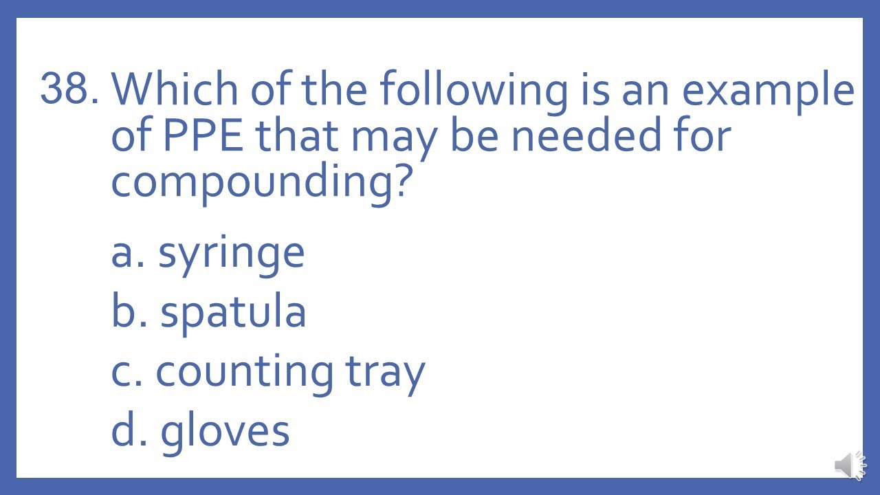 PTCB PTCE Practice Test Question 38 - PPE for Compounding (Pharmacy ...