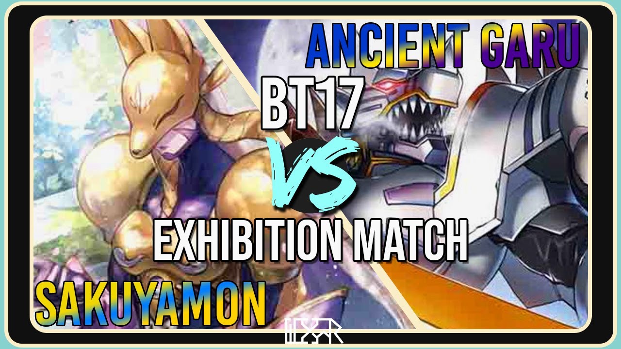Sakuyamon vs AncientGarurumon [Digimon TCG BT17 Friendly Match] Match ...