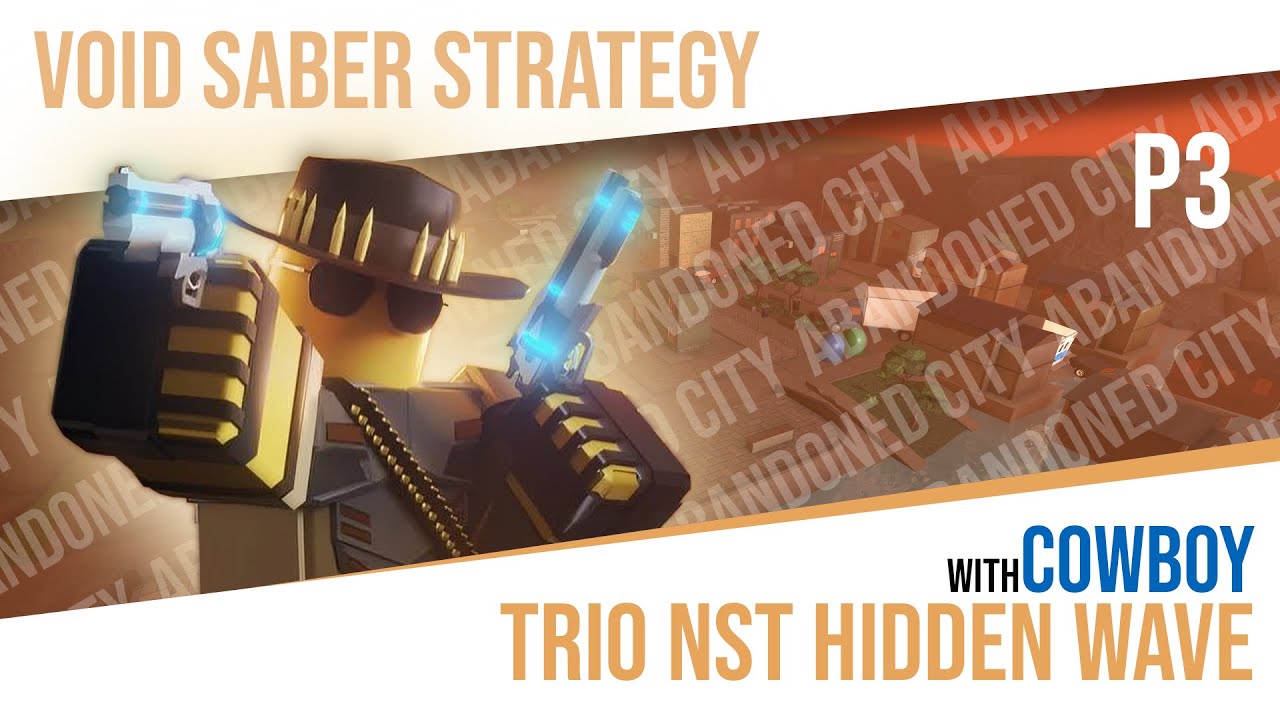 P3 POV VOID SABER HIDDEN WAVE TRIO NST STRATEGY - YouTube
