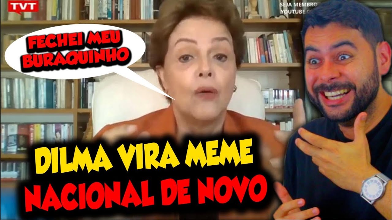 DILMA DIZ QUE FECHOU O BURAQUINHO DELA E VIRA MEME DE NOVO - YouTube