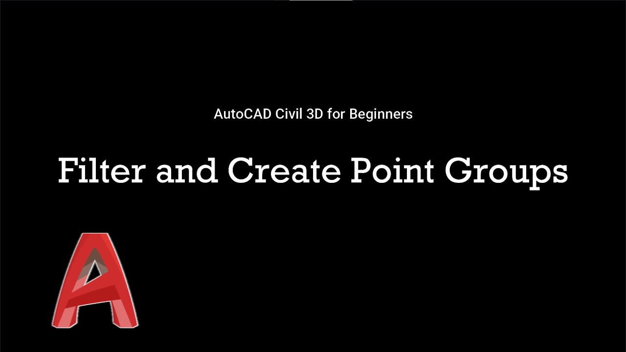 Filter and Create Point Groups on AutoCAD Civil 3D for Absolute ...