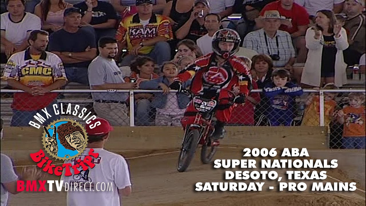 PRO BMX Racing Action - ABA BMX Racing 2006 Super Nationals Pro Main ...