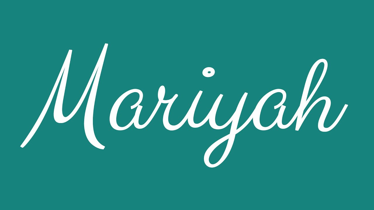 Learn how to Sign the Name Mariyah Stylishly in Cursive Writing - YouTube