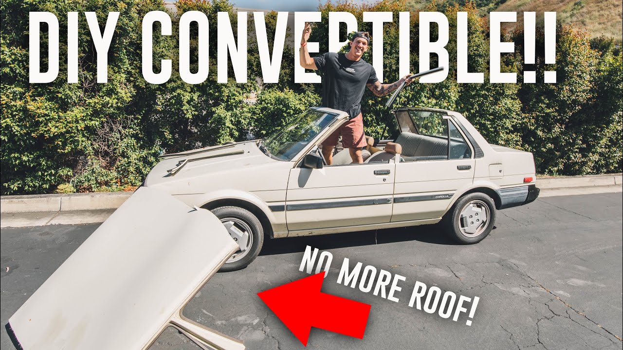 CUTTING THE ROOF OFF OF MY $500 Craigslist Project Car! - YouTube