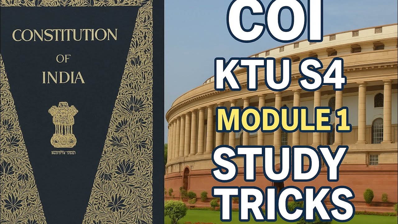 COI KTU S4 Module 1 | Study Tricks | #constitutionofindia #ktus4 - YouTube