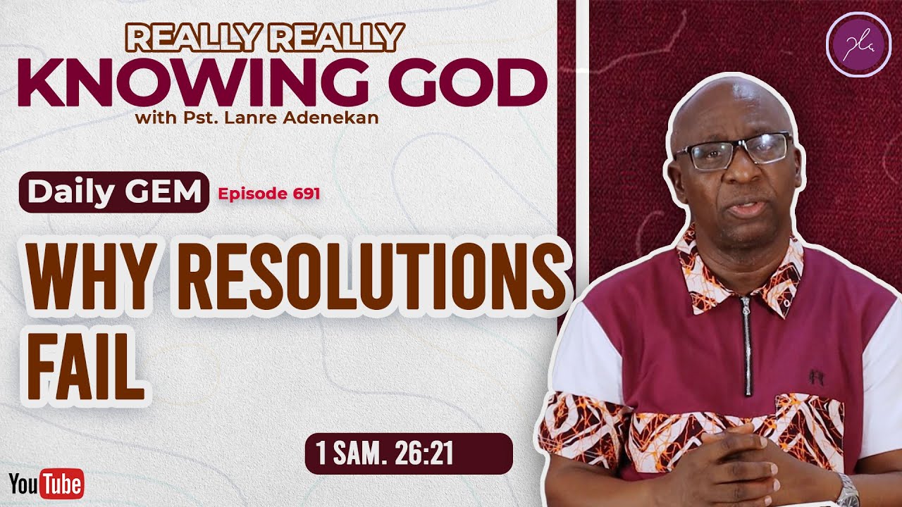 Why Resolutions Fail- Daily Devotional - YouTube