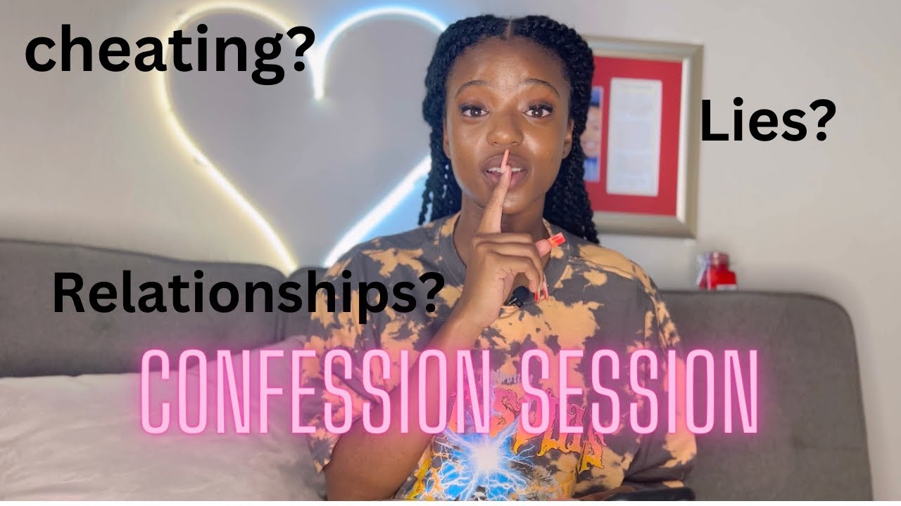 CONFESSION SESSION || BW EDITION - YouTube