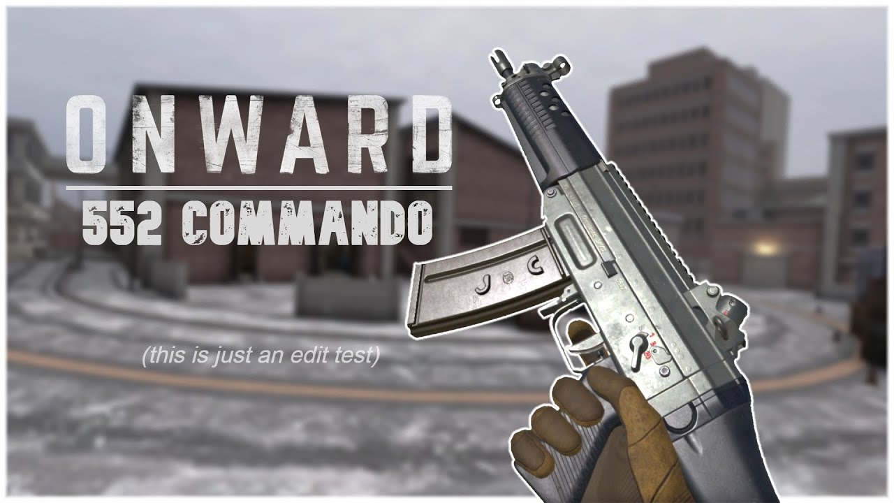 552 Commando Edit Test - YouTube