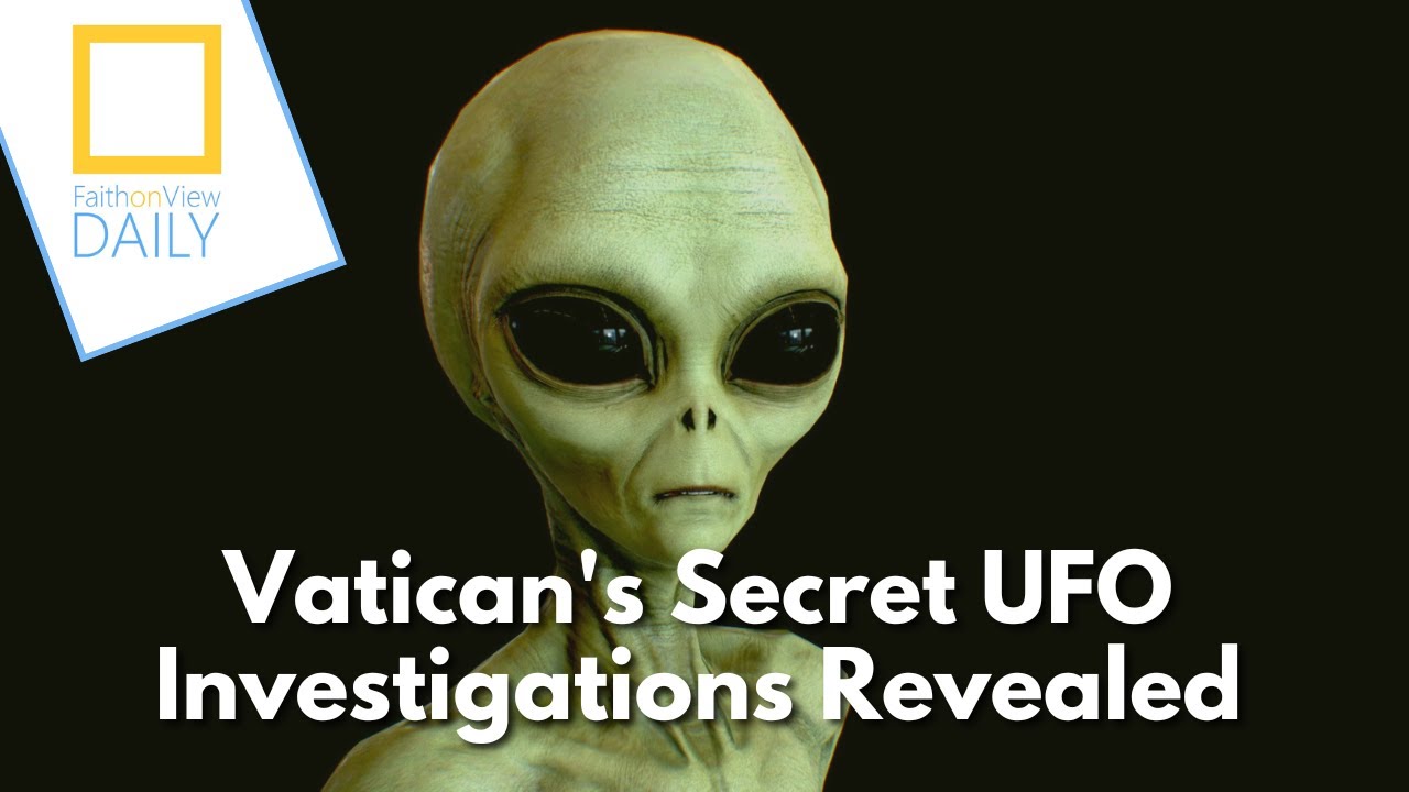 Vatican's Secret UFO Investigations Revealed - YouTube