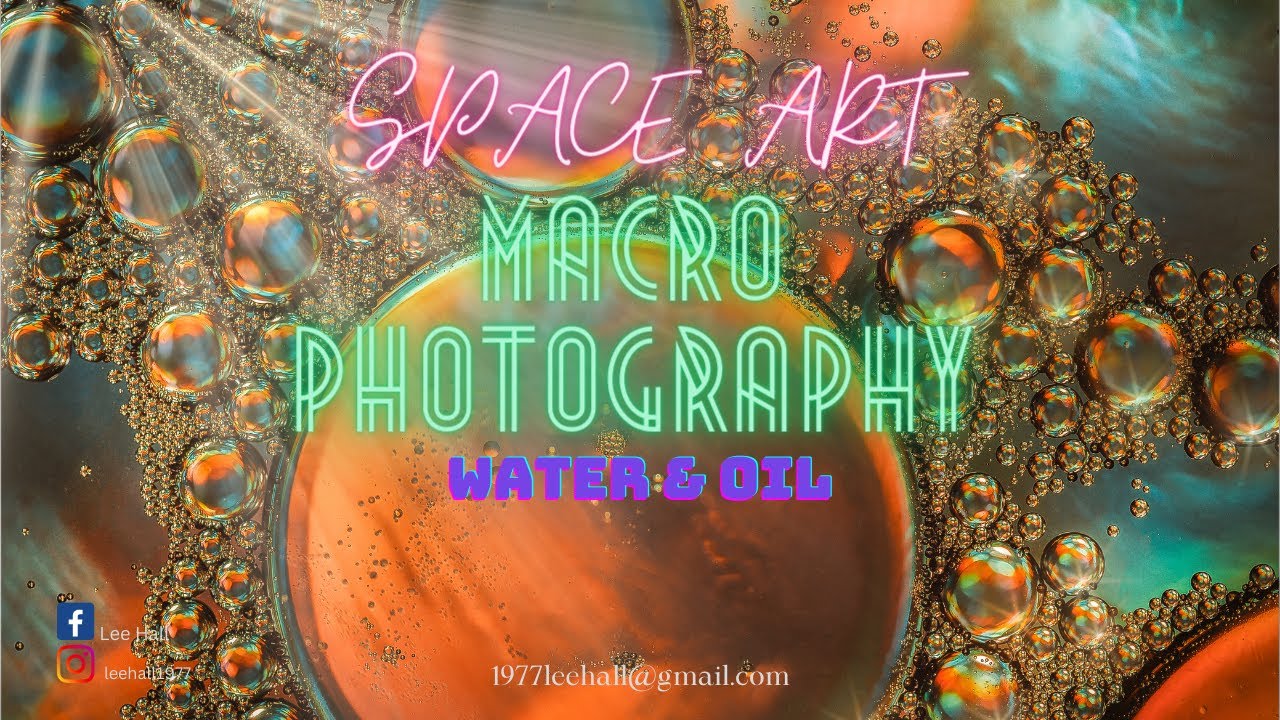 Space Art macro photography using water and oil - YouTube