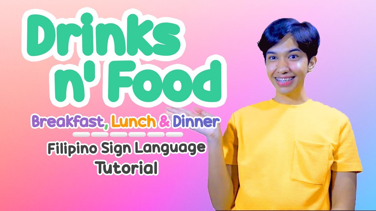 Drinks and Food in Filipino Sign Language Tutorial | Rai Zason - YouTube