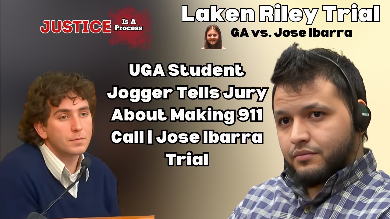 UGA Student Jogger Tells Jury About Making 911 Call | Jose Ibarra Trial ...
